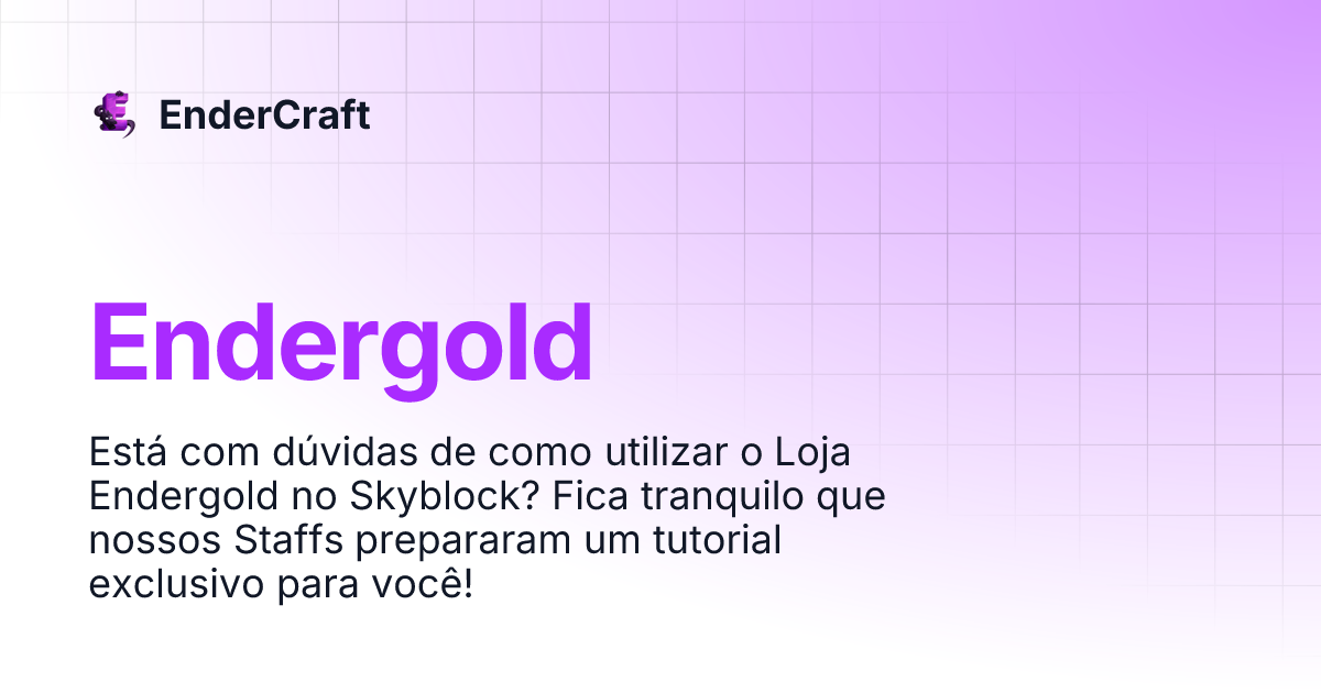 Endergold | EnderCraft